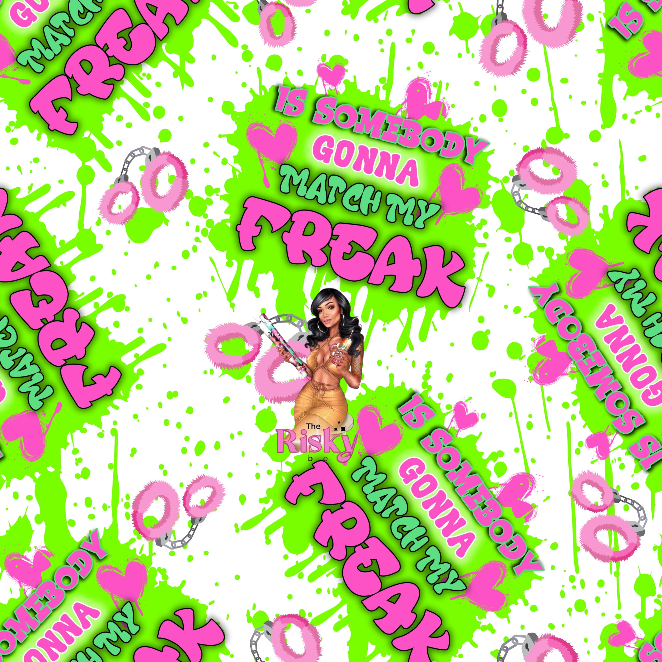 EXCLUSIVE Match my freak (has matching decal available) | The Risky Tumbler